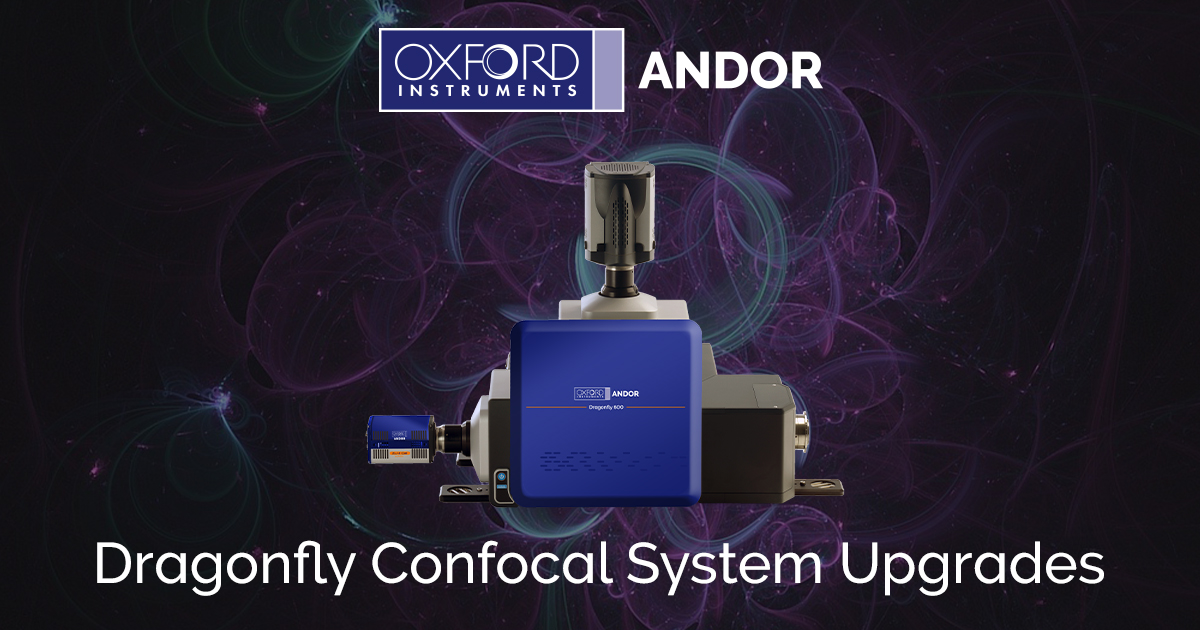 Dragonfly Confocal System Upgrades [translations pending] - Andor - 牛津仪器